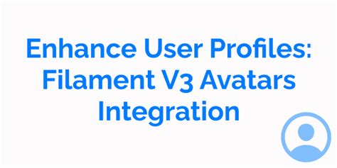 Integrating Filament V3 Avatars Into Your Frontend Coderflex