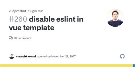 Disable Eslint In Vue Template · Issue 260 · Vuejseslint Plugin Vue