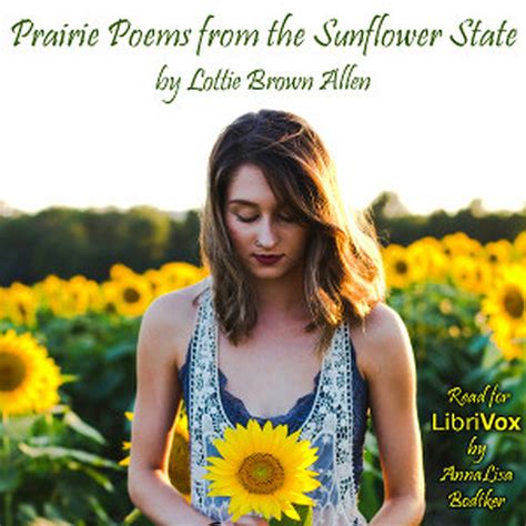 Prairie Poems From The Sunflower State Lottie Brown Allen Free