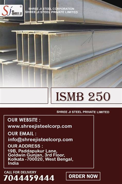 ISMB 250 Shree Ji Steel West Bengal Beams Corporate Stairs Industrial Construction
