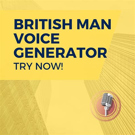 The Best British Man Voice Generator 2023 Updated Version The Best British Man Voice Generator 2023 Updated Version