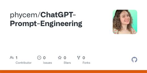 GitHub Phycem ChatGPT Prompt Engineering