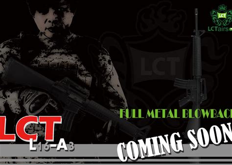 Lct Airsoft M16a3 Gbb Rifle Coming Soon Popular Airsoft Welcome To
