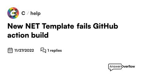new template fails github action build c