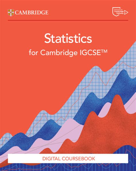 Cambridge Igcse™ Statistics Digital Coursebook 2 Years Cambridge