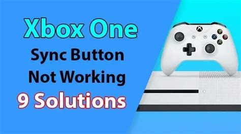 Fix Xbox One Sync Button Not Working