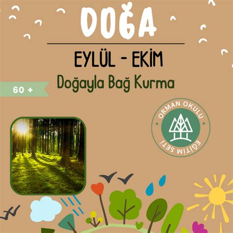 Eğitim Seti 60 Orman Okulu Uygulama Merkezi