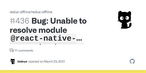 Bug Unable To Resolve Module `react Native Communityasync Storage` · Issue 436 · Redux