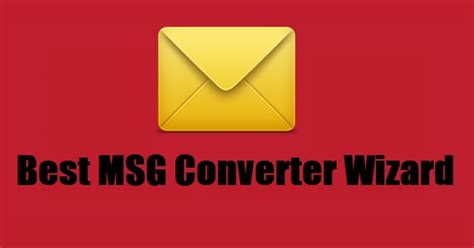 MSG Converter Wizard For Windows Mac OS Users