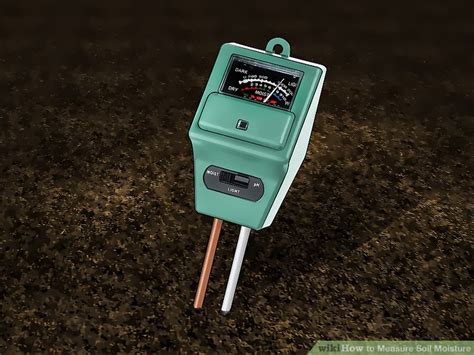 3 Ways To Measure Soil Moisture WikiHow