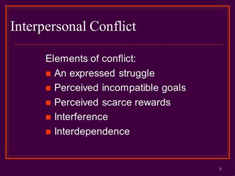 Interpersonal Conflict