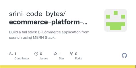 GitHub Srini Code Bytes Ecommerce Platform Mern Build A Full Stack E Commerce Application