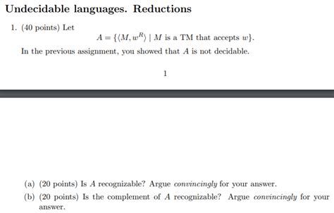 solved undecidable languages reductions 1 40 points let