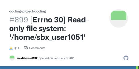 Errno 30 Read Only File System Homesbxuser1051 · Docling Project Docling · Discussion