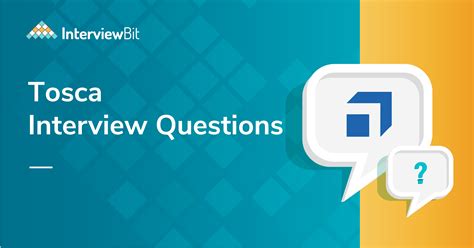Top Tosca Interview Questions And Answers 2025 Interviewbit