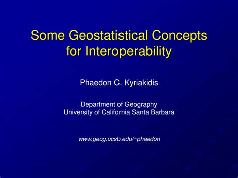 some geostatistical concepts for interoperability ppt download