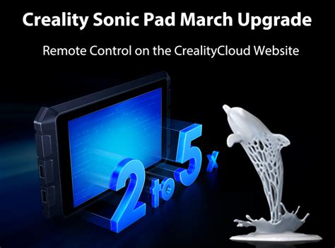 Creality Sonic Pad March Upgrade Remote Control On The Crealitycloud Website