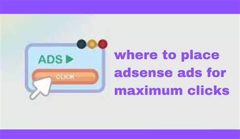 Where To Place Adsense Ads For Maximum Clicks Blogging Keys