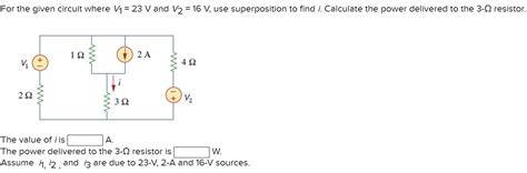 for the given circuit where v1 23v ﻿and v2 16v ﻿use