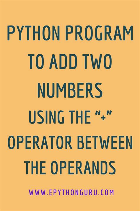 Program To Add Two Numbers Using The “” Operator Between The Operands