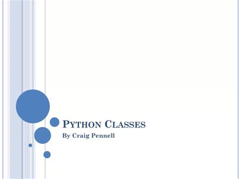 Ppt Python Classes Powerpoint Presentation Free Download Id9630999