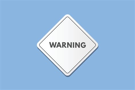 Warning Button Warning Sign Icon Label Sticker Web Buttons 15088940 Vector Art At Vecteezy