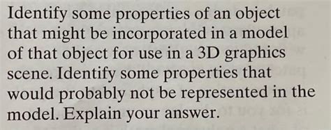 Solved Identify Some Properties Of An Object That Might Be Chegg Com