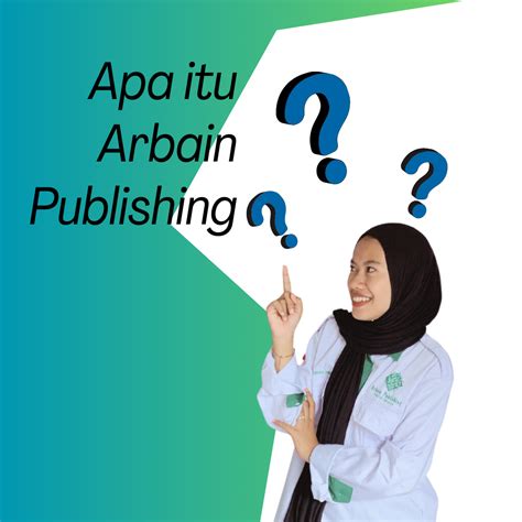 Publikasi Jurnal Bersama Arbain Publishing Arbain Publishing