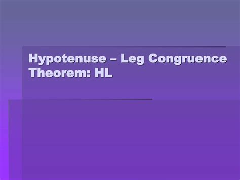 PPT Hypotenuse Leg Congruence Theorem HL PowerPoint Presentation ID 1058189