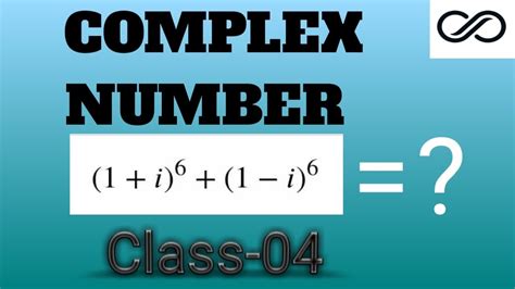 Complex Number Questions Based On Iota Class 04 YouTube