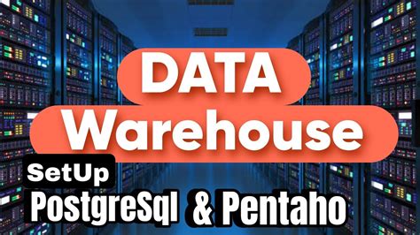 setup pentaho etl tool and postgresql database youtube