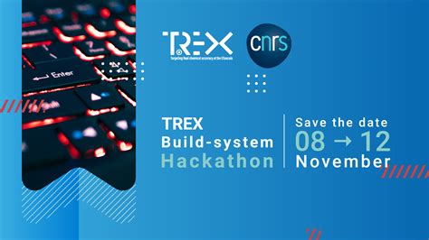 Save The Date Trex Build System Hackathon Trex
