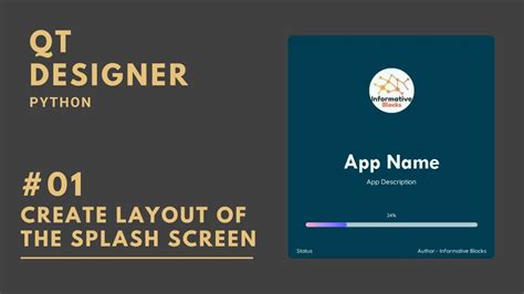 01 Create Layout Of The Splash Screen Pyside2 Python Youtube