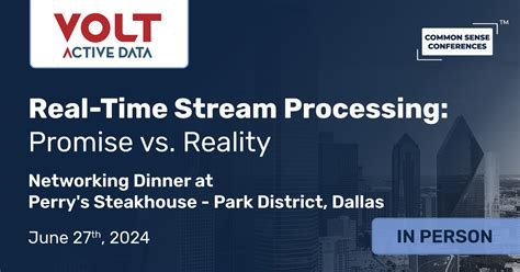 Volt Active Data Real Time Stream Processing Promise Vs Reality