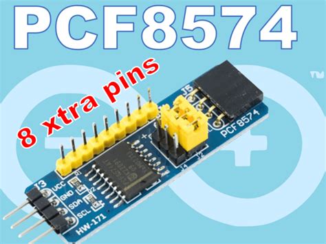 practical guide to pcf8574 adding extra pins for arduino
