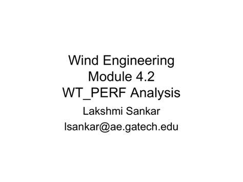 Wind Engineering Module 42 Wtperf Analysis