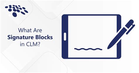What Are Signature Blocks In Contract Lifecycle Management