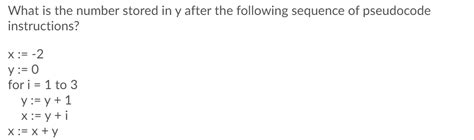 Solved What Is The Number Stored In Y After The Following