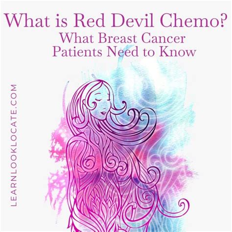 Red Devil Chemo For Breast Cancer A Patients Guide
