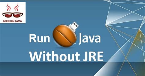 Run Jar Java Application Without Installing Jre Rprogramming