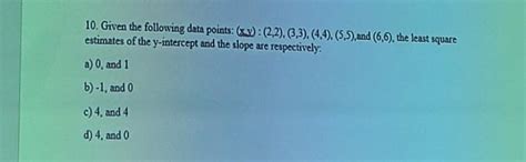 solved 10 given the following data points