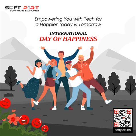 Softport On Linkedin Internationaldayofhappiness Happinessday
