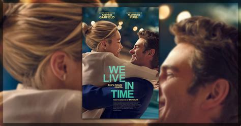 We Live In Time Movie Review A Feminist Horror Story Disguised As