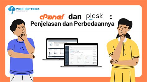 Cpanel Dan Plesk Penjelasan Dan Perbedaannya Wide Host Media