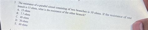 Solved The Resistance Of A Parallel Circuit Consisting Of Chegg