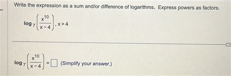 solved write the expression as a sum and or difference of logarithms