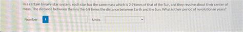 solved in a certain binary star system each star has the