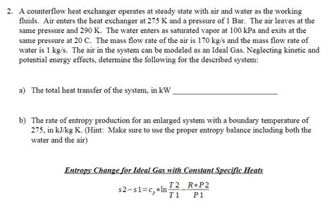 Solved A Counterflow Heat Exchanger Operates At Steady Chegg