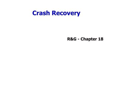 PPT Crash Recovery PowerPoint Presentation Free Download ID 1696671