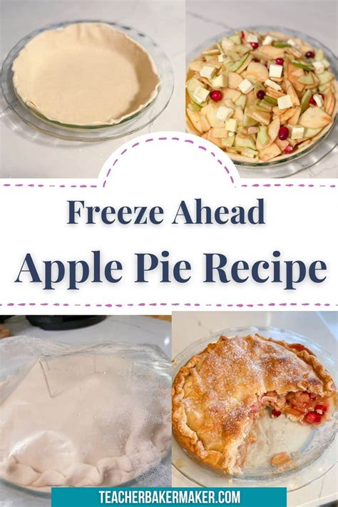 The Perfect Frozen Apple Pie Recipe To Bake Later For Special Occasions Teacher Baker Maker